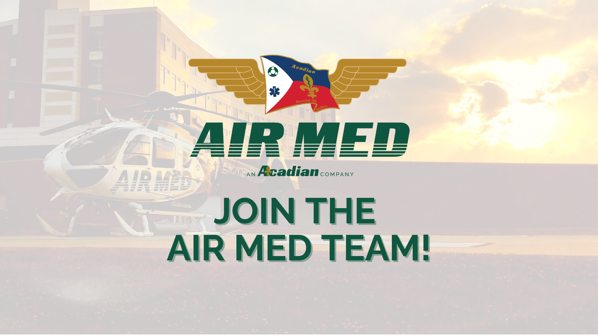 Join Air Med | Acadian Air Med